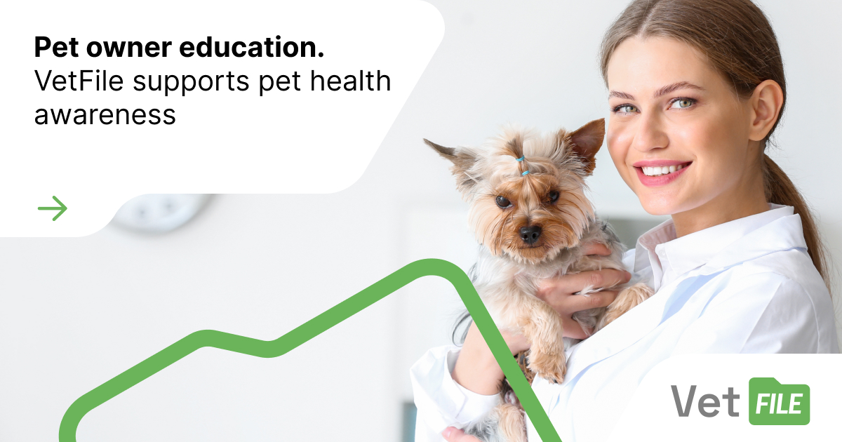 Pet owner education. VetFile supports pet health awareness