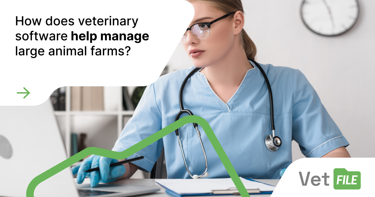 How does veterinary software help manage large animal farms?