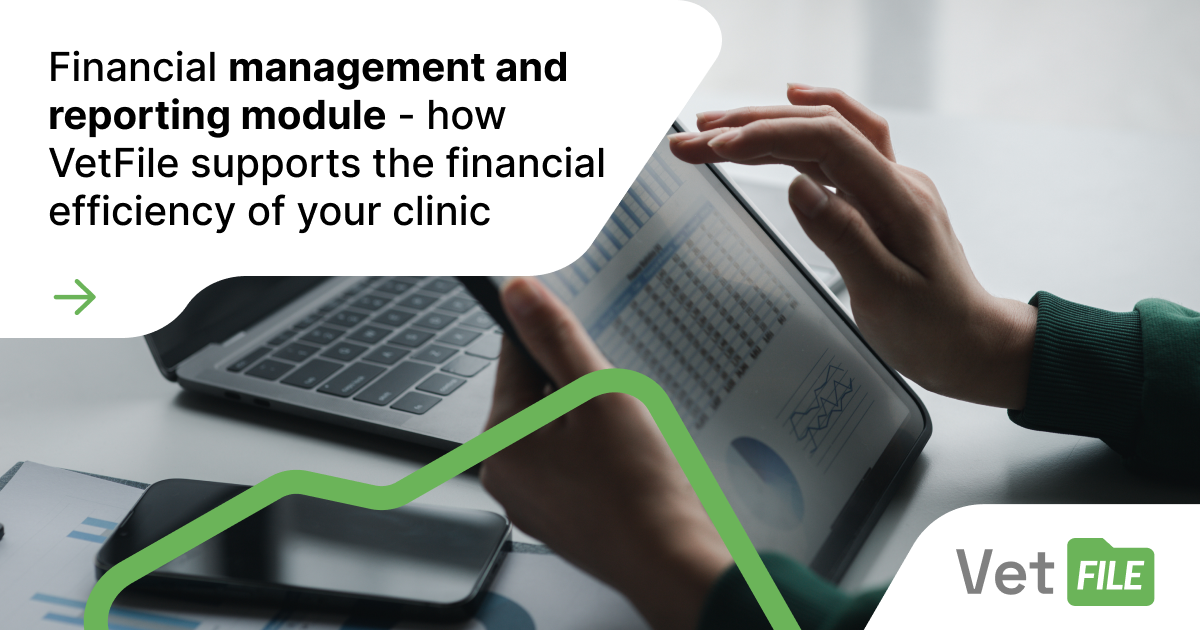 Financial management and reporting module - how VetFile supports the ...